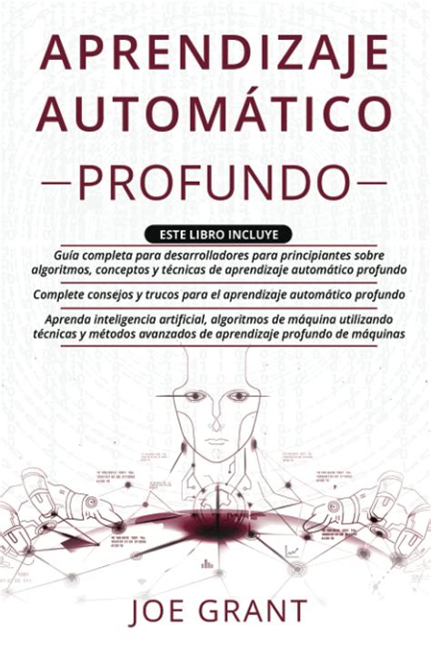 Buy Aprendizaje Automático Profundo 3 En 1 Guía Completa Para Desarrolladores Complete