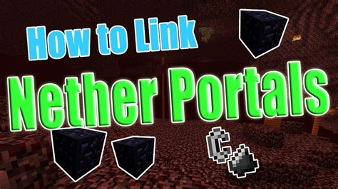 How To Link Nether Portals Minecraft Works In 1 16 Portal Facts And Tips Youtube