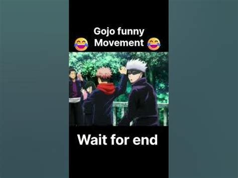 Gojo Funny Movement Shorts Anime😆 Gojosatoru😄 Jujutsukaisen