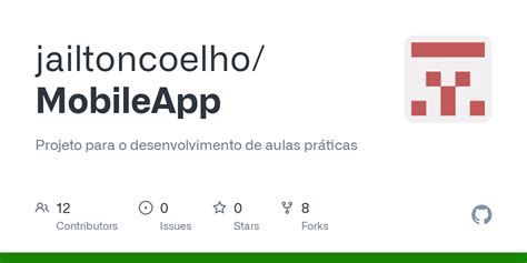 Github Jailtoncoelhomobileapp Projeto Para O Desenvolvimento De Aulas Práticas