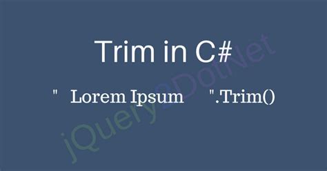 Trim In C Jquery Dotnet