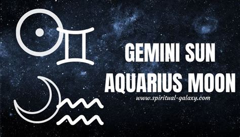 Gemini Sun Aquarius Moon The Power Of Double Air Elements Spiritual Galaxy Com