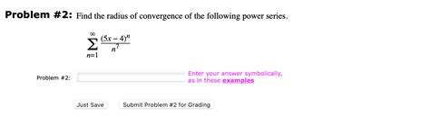 Solved Problem Find The Radius Of Convergence Of The Chegg