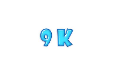 9 9 K Suscriptores Celebracion Saludo Número Con Azul Brillo Diseño 23573390 Png