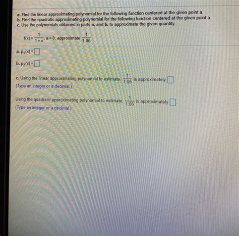 Solved A Find The Linear Approximating Polynomial For The