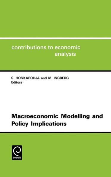 Macroeconomic Modelling And Policy Implications In Honour Of Pertti Kukkonen Edition 1 By