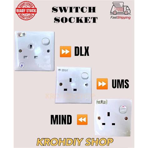 DLX UMS MIND A SWITCH SOCKET SIRIM ELECTRIC Shopee Malaysia