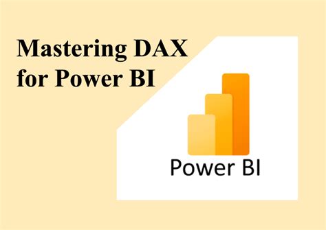 Mastering Dax For Power Bi Essential Formulas And Examples