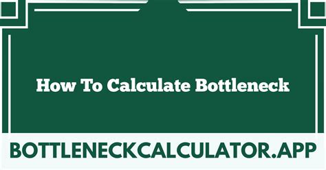 How To Calculate Bottleneck