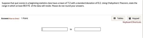 Solved Suppose That Quiz Scores In Beginning Statistics Class Have