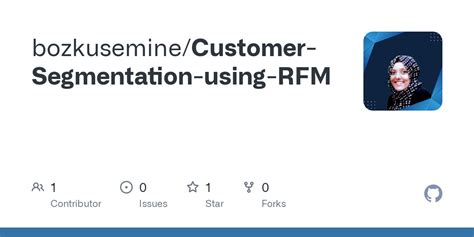 Github Bozkuseminecustomer Segmentation Using Rfm