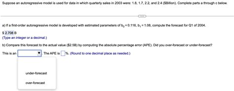 Solved A If A First Order Autoregressive Model Is Developed