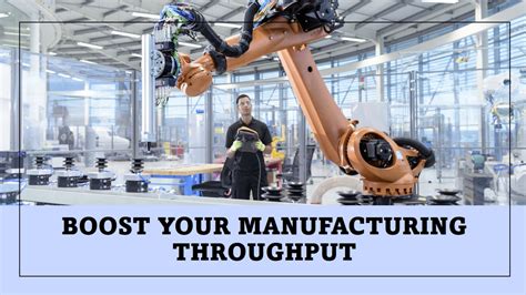 Leveraging Simulation Capabilities For Improved Throughput In Manufacturing