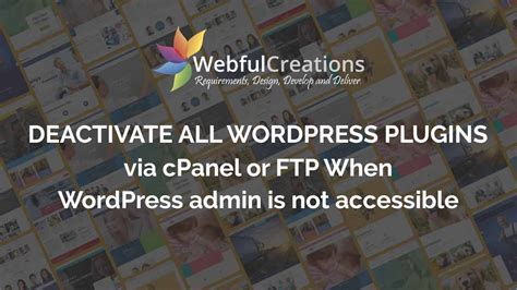 How To Deactivate All Wordpress Plugins Via Cpanel Or Ftp When