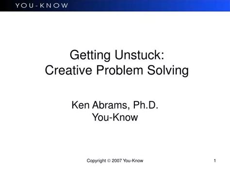 Ppt Getting Unstuck Creative Problem Solving Powerpoint Presentation