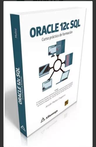 Oracle 12c Sql Curso Practico De Formacion Mercadolibre