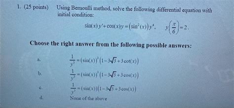 solved 25 points using bernoulli method solve the