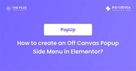 How To Create An Off Canvas Popup Side Menu In Elementor The Plus Addons For Elementor