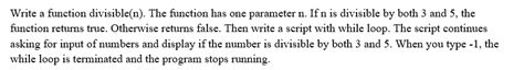solved write a function divisible n the function has one