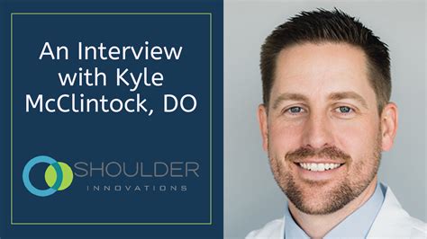 An Interview With Dr Kyle Mcclintock Shoulder Innovations