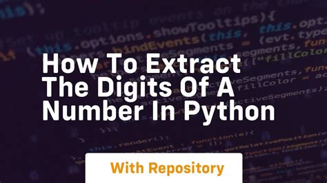 How To Extract The Digits Of A Number In Python Youtube