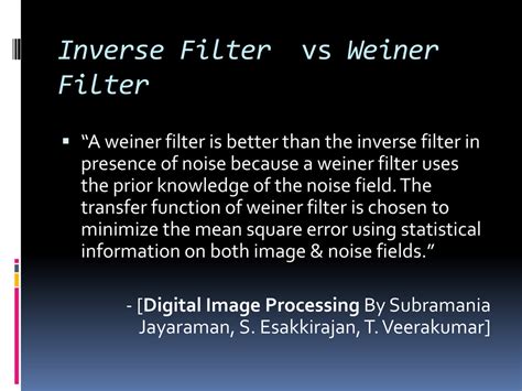 Inverse Wiener Filtering Image Processing Speaker Deck