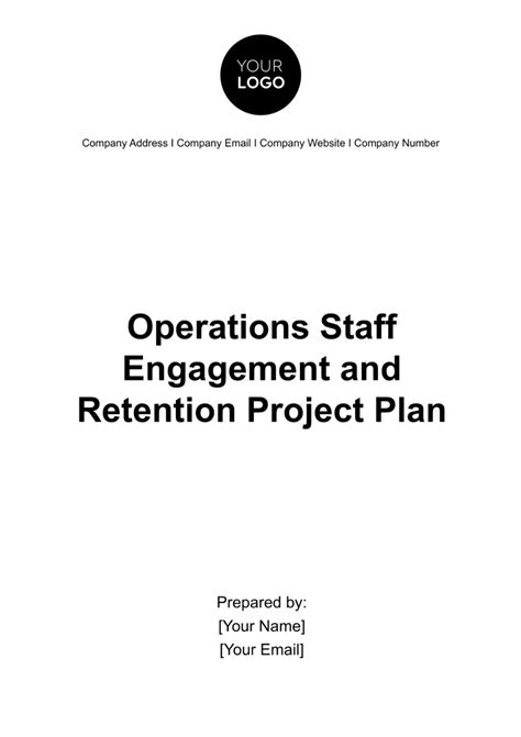 Free Operations Staff Engagement And Retention Project Plan Template To