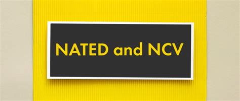 Difference Between NATED And NCV Get Detailed Key Insights