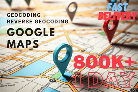 Geocode And Reverse Geocode Million Records Per Day Using Google Maps