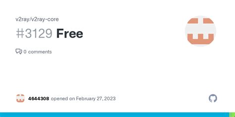 free · issue 3129 · v2ray v2ray core · github