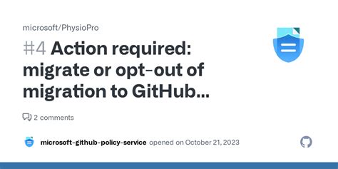 Action Required Migrate Or Opt Out Of Migration To GitHub Inside Microsoft Issue