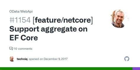 Featurenetcore Support Aggregate On Ef Core · Issue 1154 · Odata