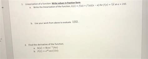 Solved 1 Linearization Of A Function Write Values In