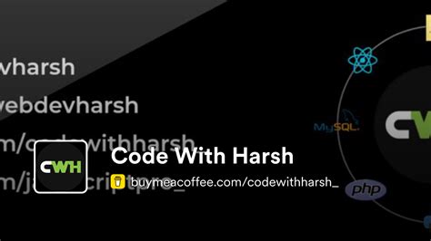 Code With Harsh Is Web Developer Buymeacoffee