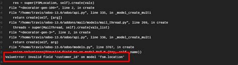 Valueerror Invalid Field Customerid On Model Fsmlocation · Issue