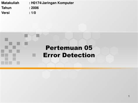 PPT Pertemuan 05 Error Detection PowerPoint Presentation Free Download ID 5640492