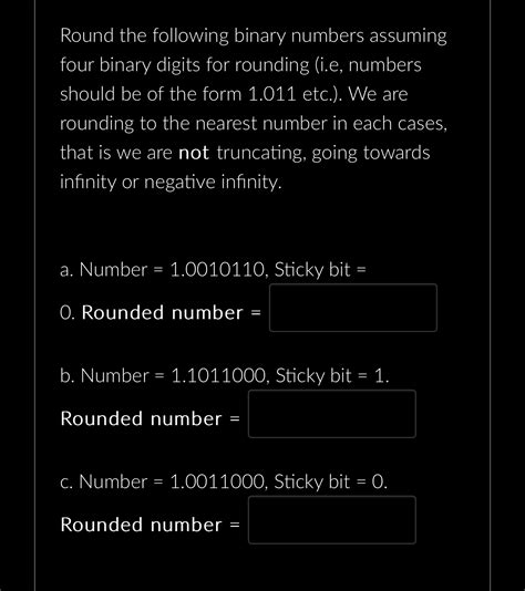 Solved Round The Following Binary Numbers Assumingfour