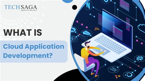 cloud applications development services techsaga corporations
