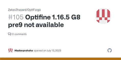 Optifine 1165 G8 Pre9 Not Available · Issue 105 · Zekerzhayardoptiforge · Github