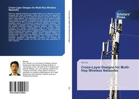 Cross Layer Designs For Multi Hop Wireless Networks Von Chi Liu