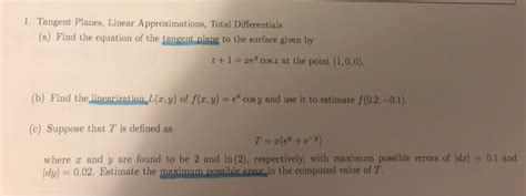 Solved 1 Tangent Planes Linear Approximations Total Chegg Com