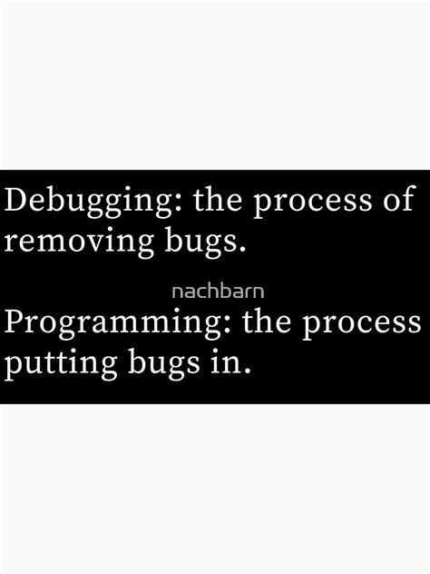 debugging the process of removing bugs programming the process of