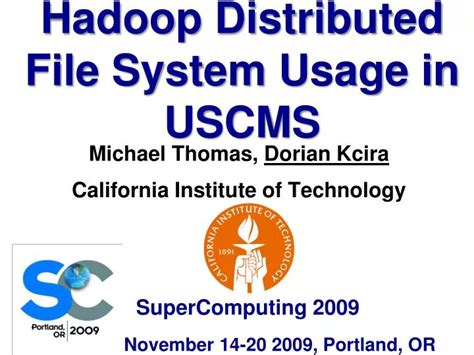 ppt hadoop distributed file system usage in uscms powerpoint