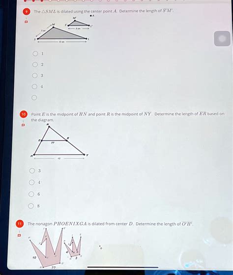 9 The Sml Is Dilated Using The Center Point A Determine The Length Of