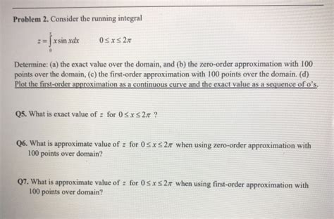 solved use matlab to solve question problem 2 consider the