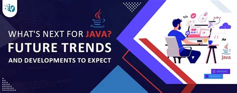 Whats Next For Java Future Trends And Developments To Expect