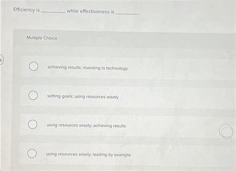 solved efficiency is while effectiveness ismultiple