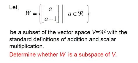 Solved Let W Aa AR Be A Subset Of The Vector Space Chegg Com