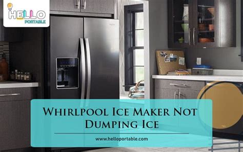 Whirlpool Ice Maker Not Dumping Ice Quick Fixes Solutions