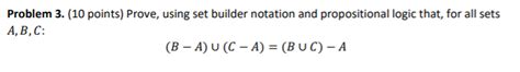 Solved Problem 3 10 Points Prove Using Set Builder